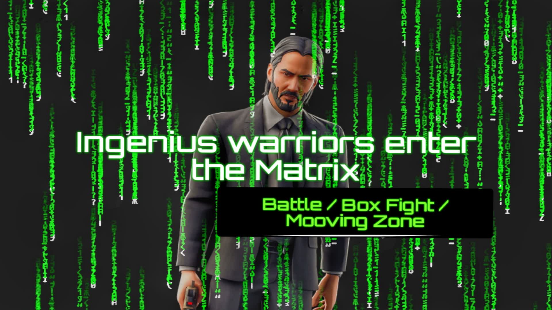 Ingenius warriors enter the Matrix 1511-9117-6092 by Yyanouf - Fortnite.GG