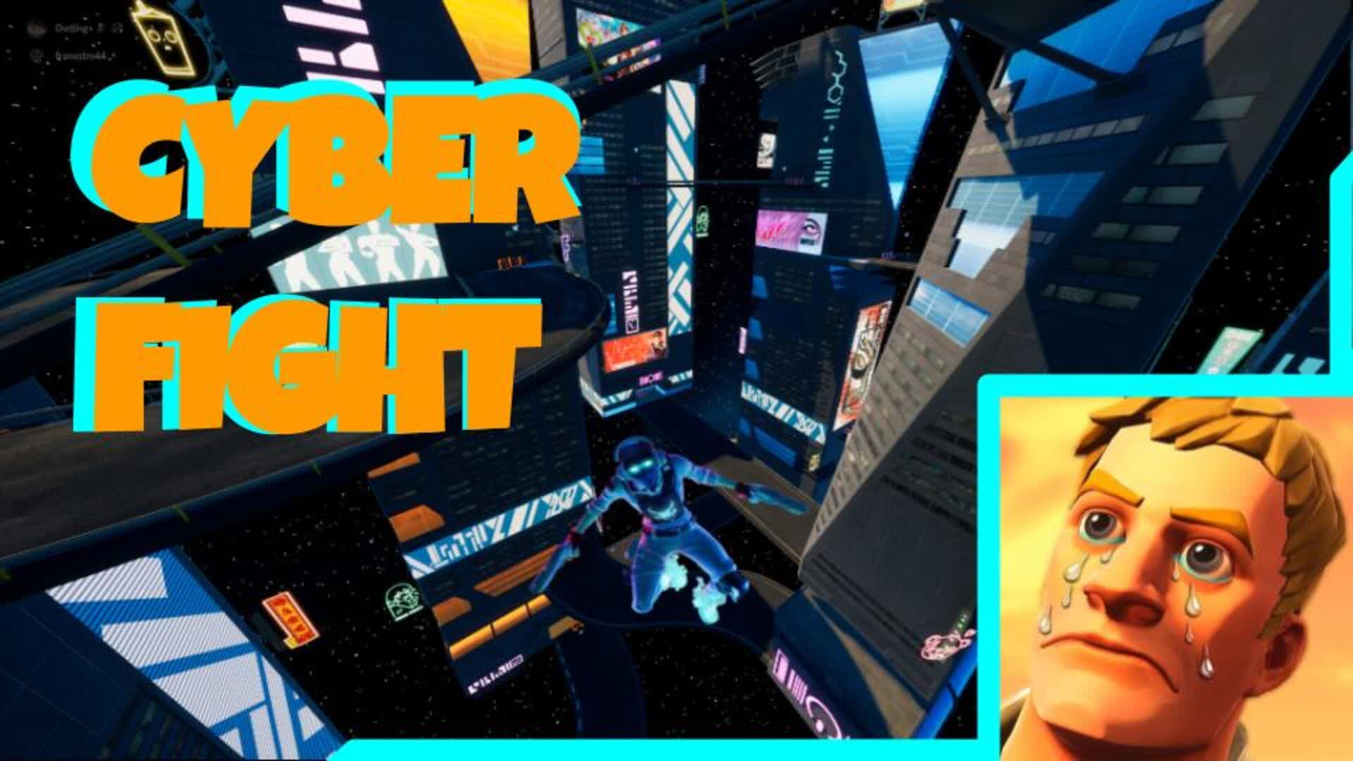 Cyber Fight 🌆👾 9113-9171-6912 by franastro44 - Fortnite.GG