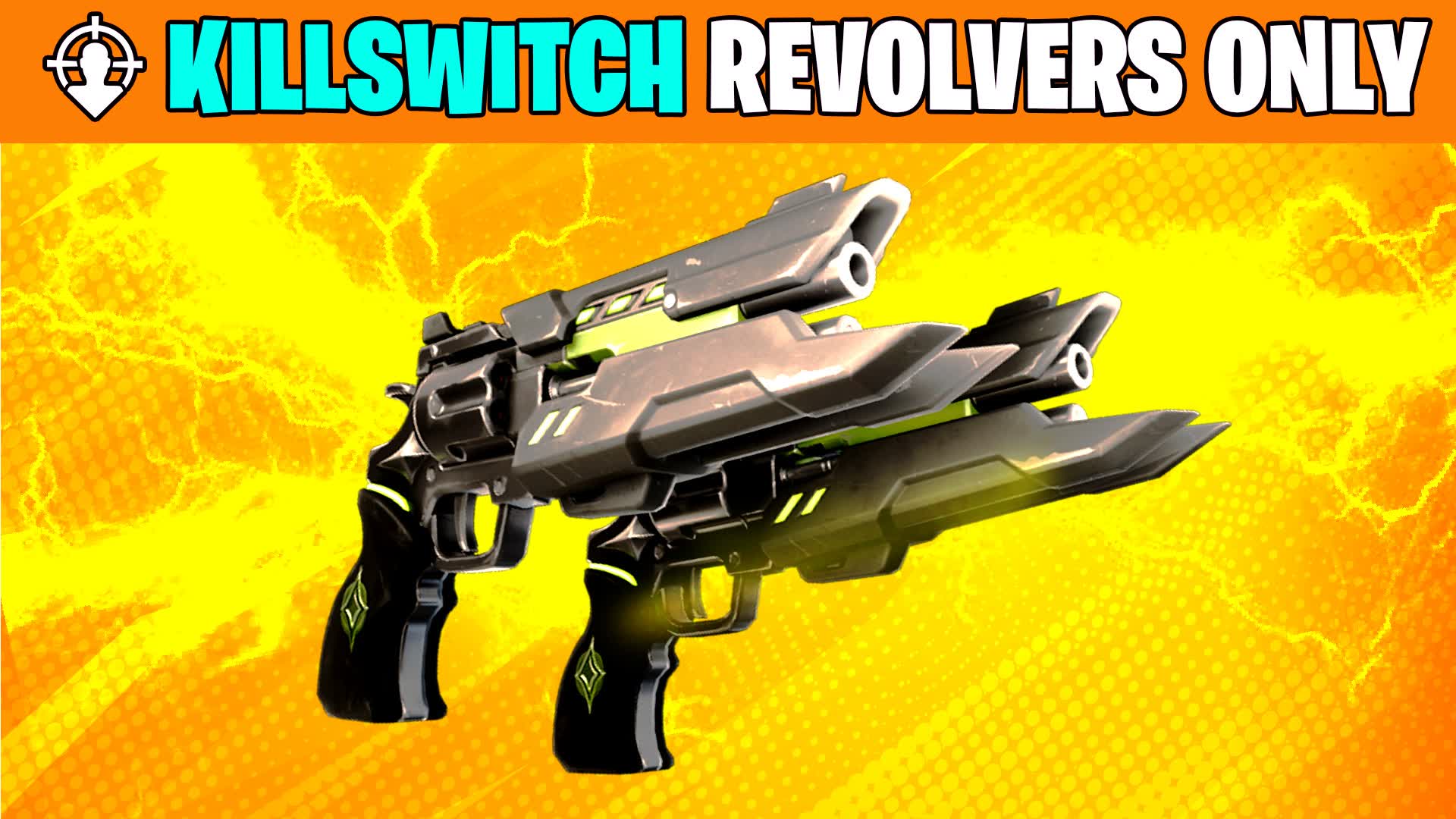 Killswitch Revolvers Only . 5728-1257-0817 by ds2002 - Fortnite ...