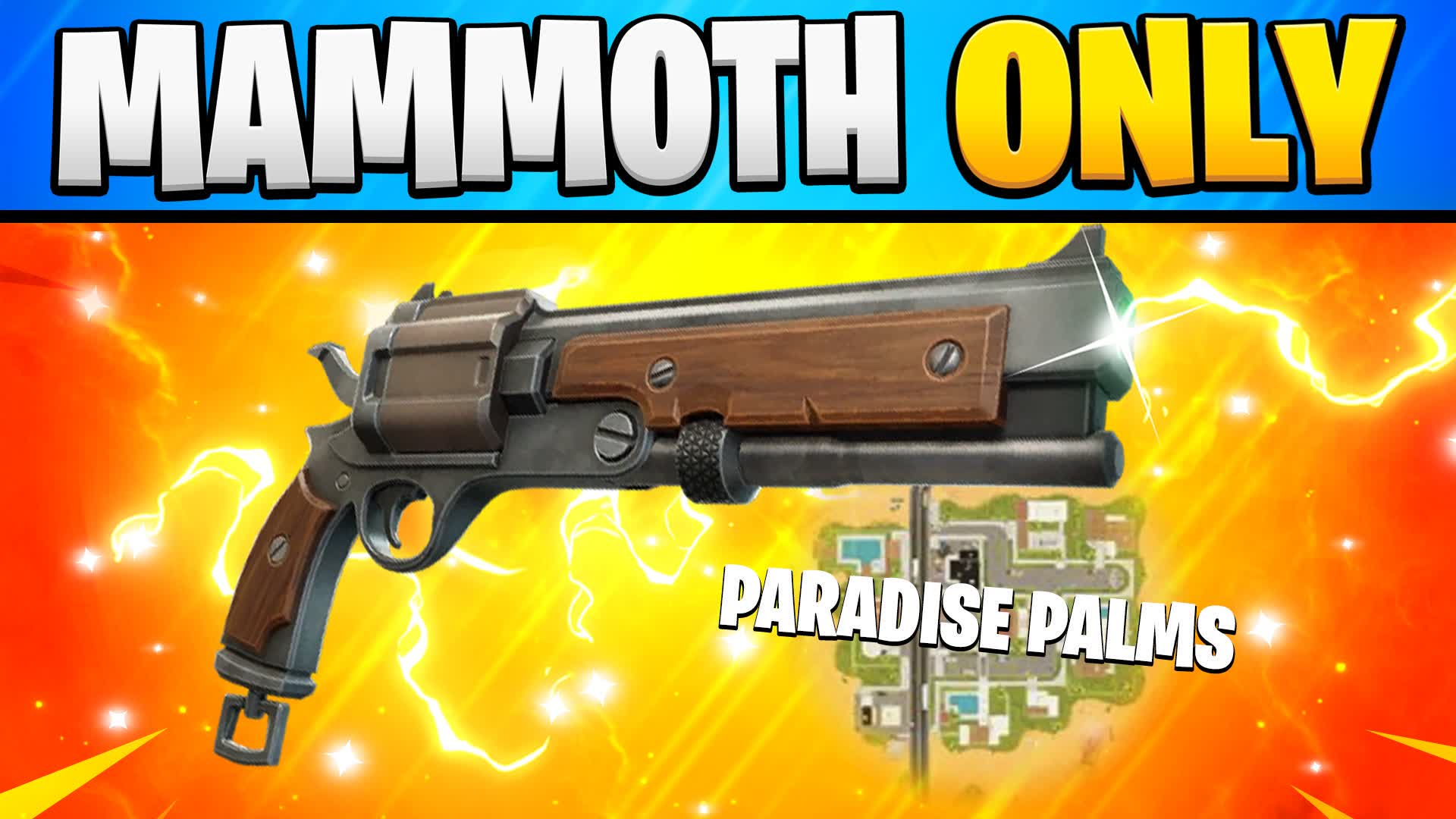MAMMOTH ONLY 🔫 PARADISE PALMS 🌴 8697-1406-4726 by ghostdumi - Fortnite ...