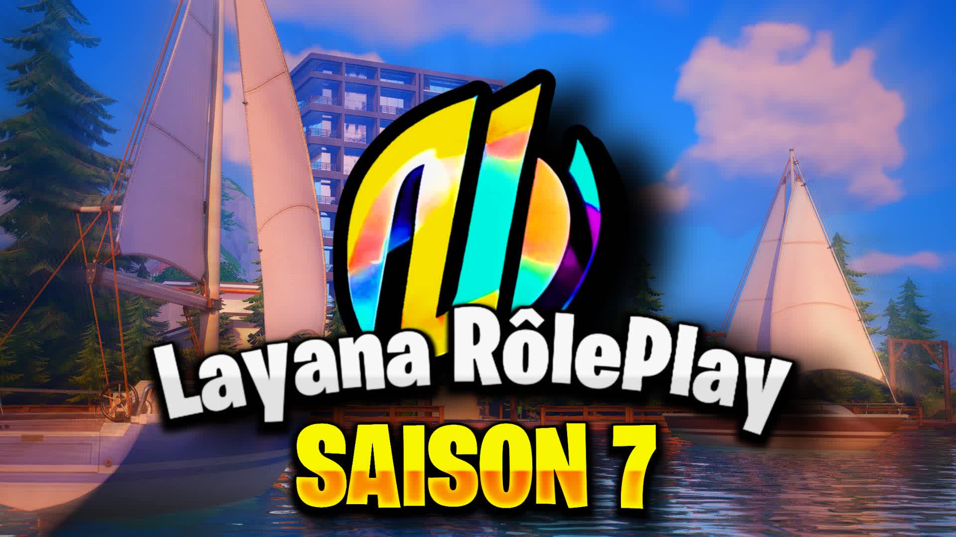 🥥 Layana RP 🌇 SAISON 7 5017-3033-7193 by popii - Fortnite Creative Map ...