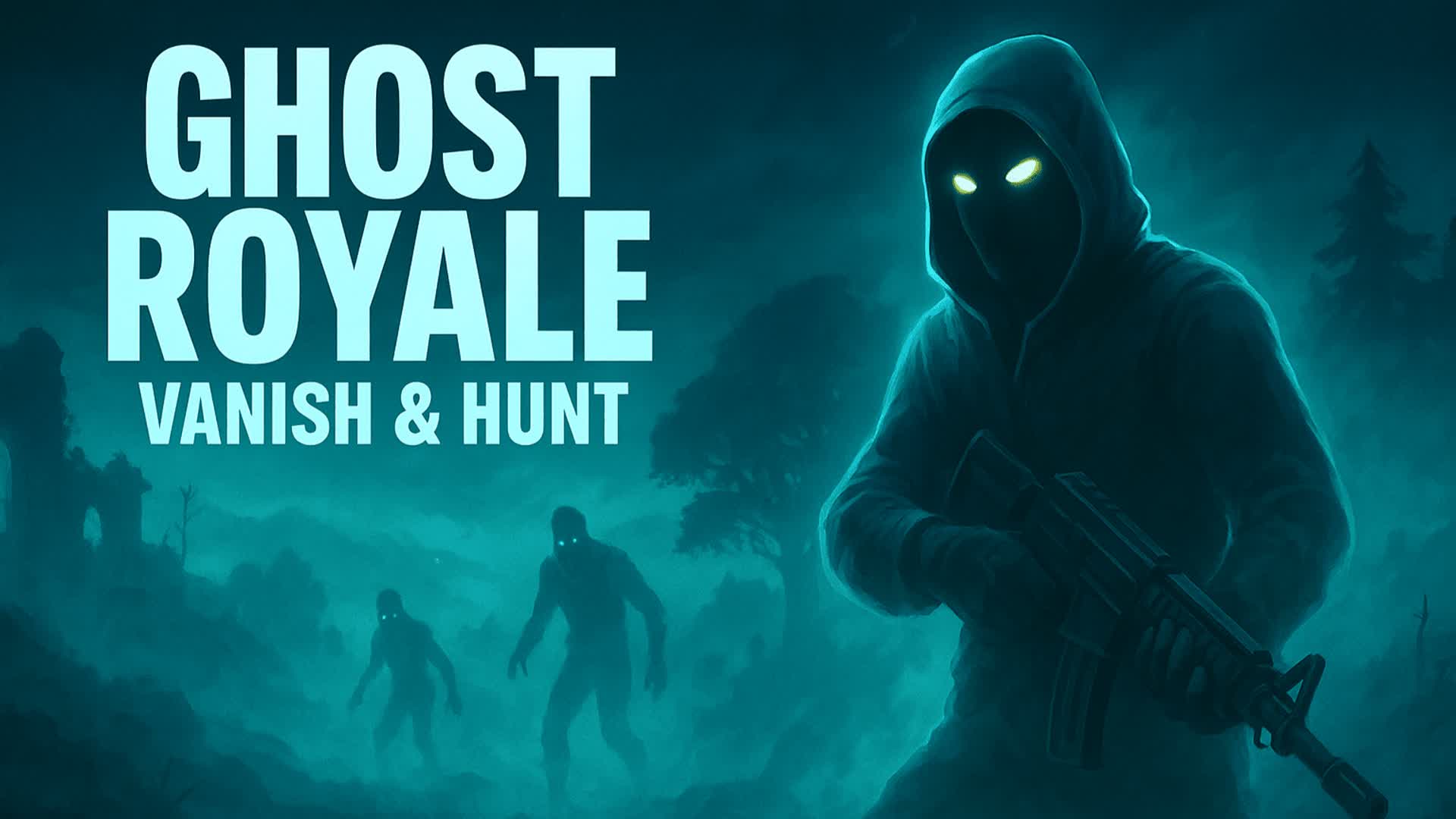 Ghost Royale: Vanish & Hunt 5809-5677-8715 by white_wolf - Fortnite