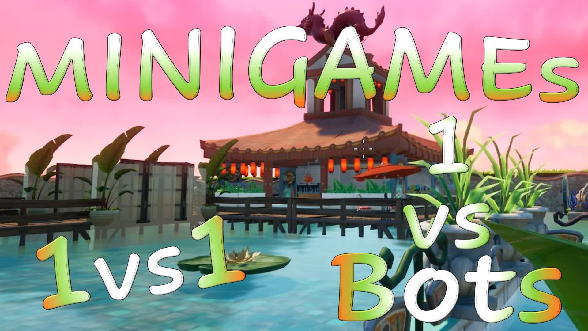 Minigames map 1vs1 - 1vsBOTS 7774-5266-9141 by azumi-sama - Fortnite ...