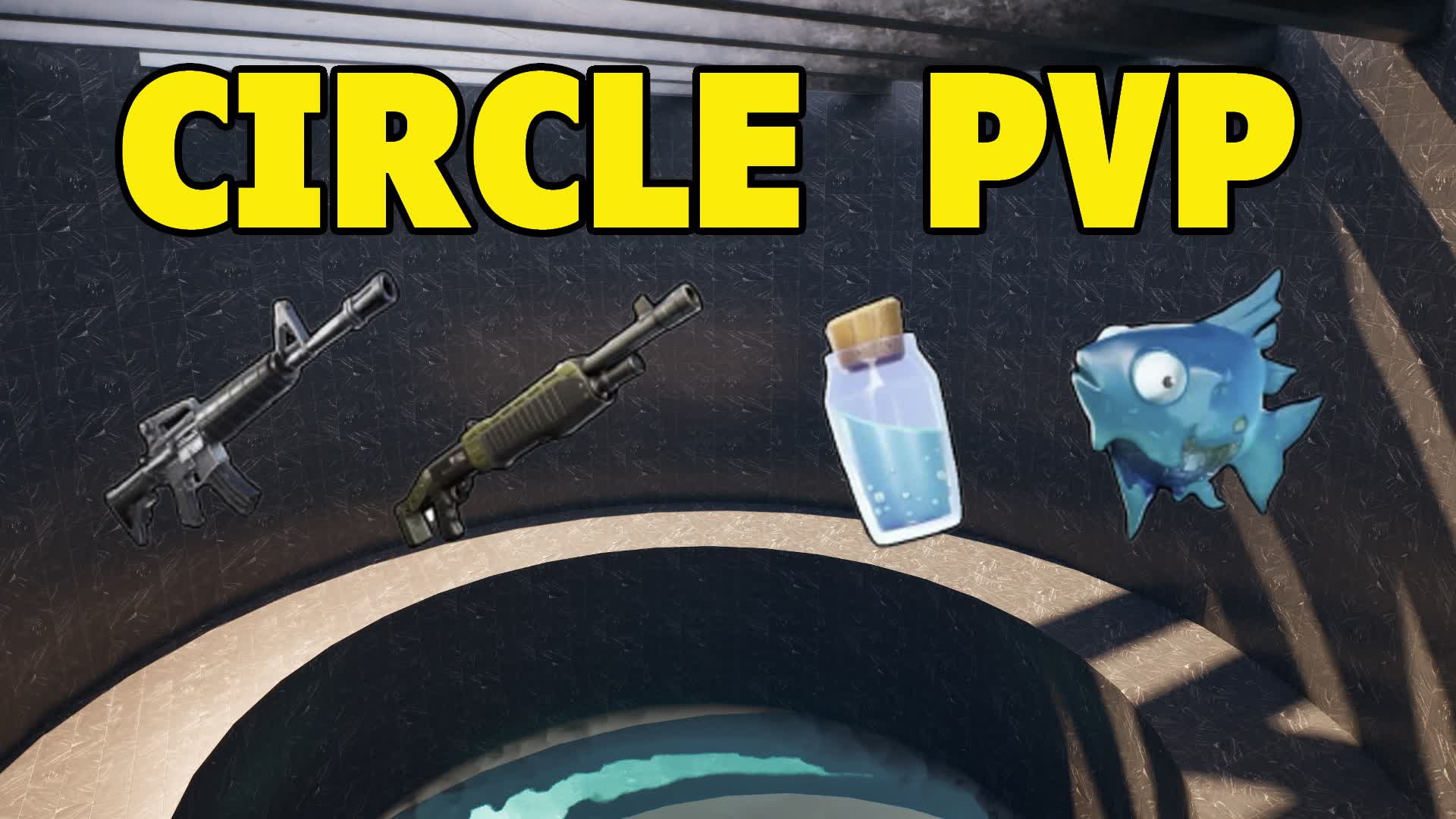 💫 Circle Fight💫 💥1V1💥 5110-6880-3475 by shinma - Fortnite Creative Map ...