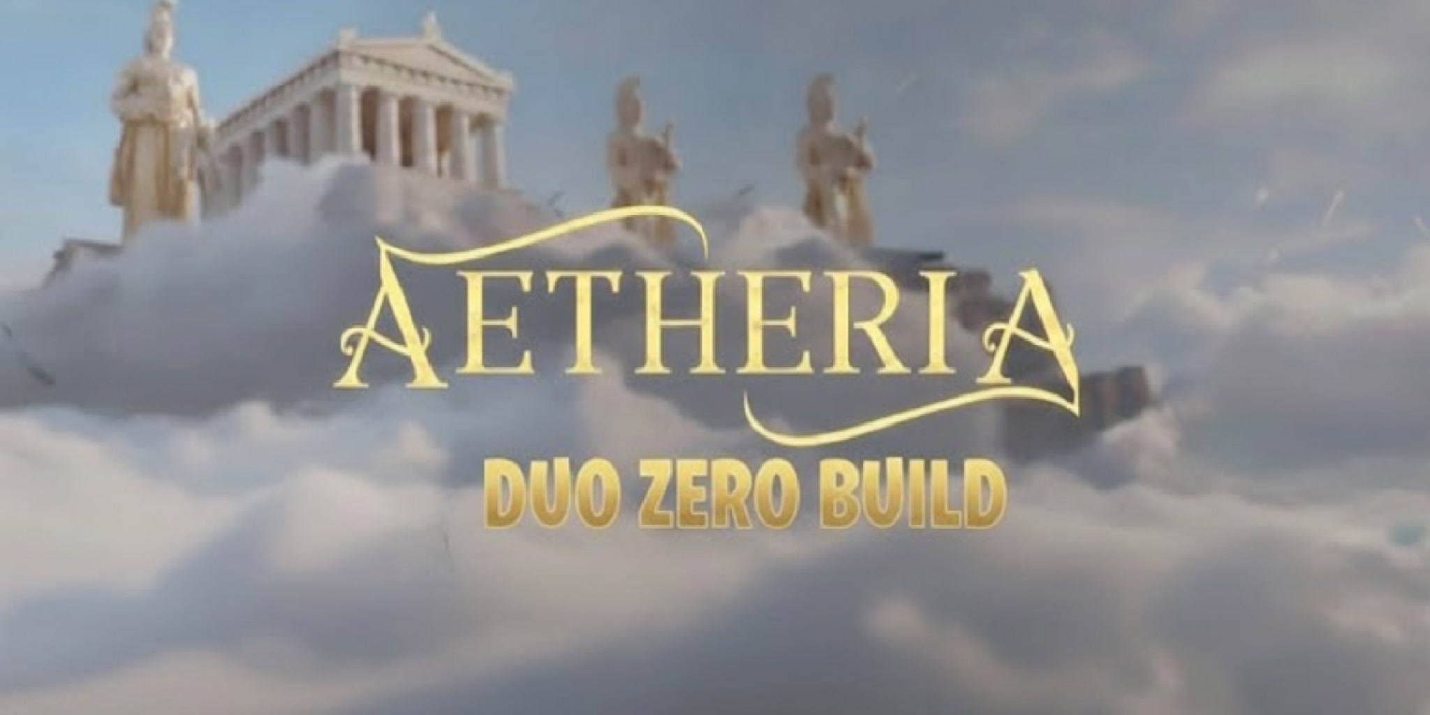 AETHERIA: DUO ZERO BUILD 2909-5932-0306 by mykyy_koo - Fortnite ...