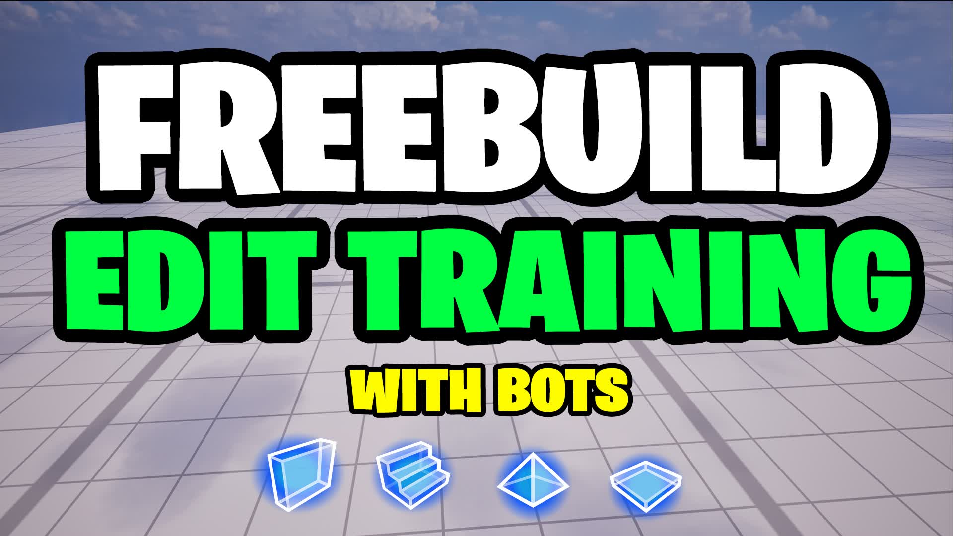 FREEBUILD EDIT BOTS TRAINING 🤖 5385-9248-3981 by louisfnr - Fortnite ...