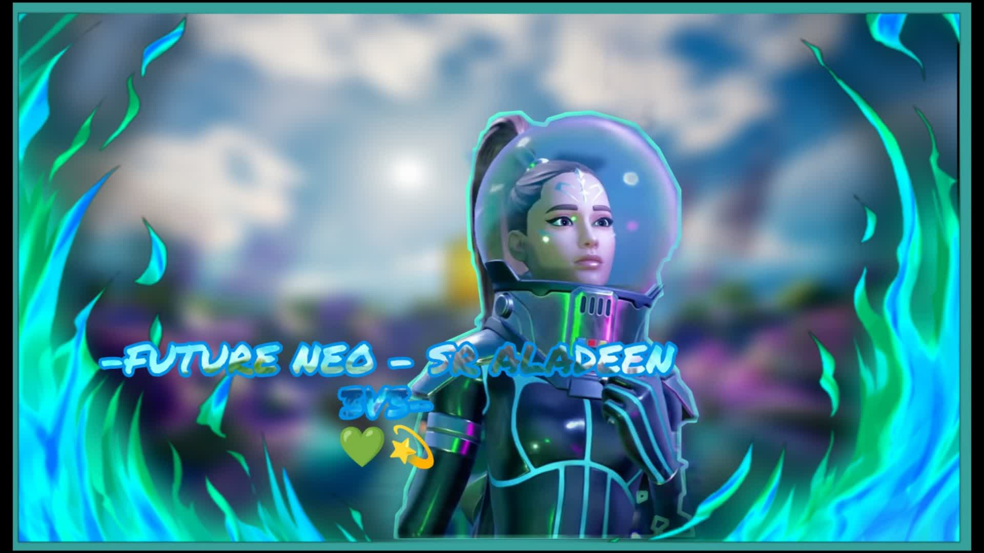 Future-NEO /SrAladeen 3v3 5251-5781-7259 by itzm3tralh4 - Fortnite.GG