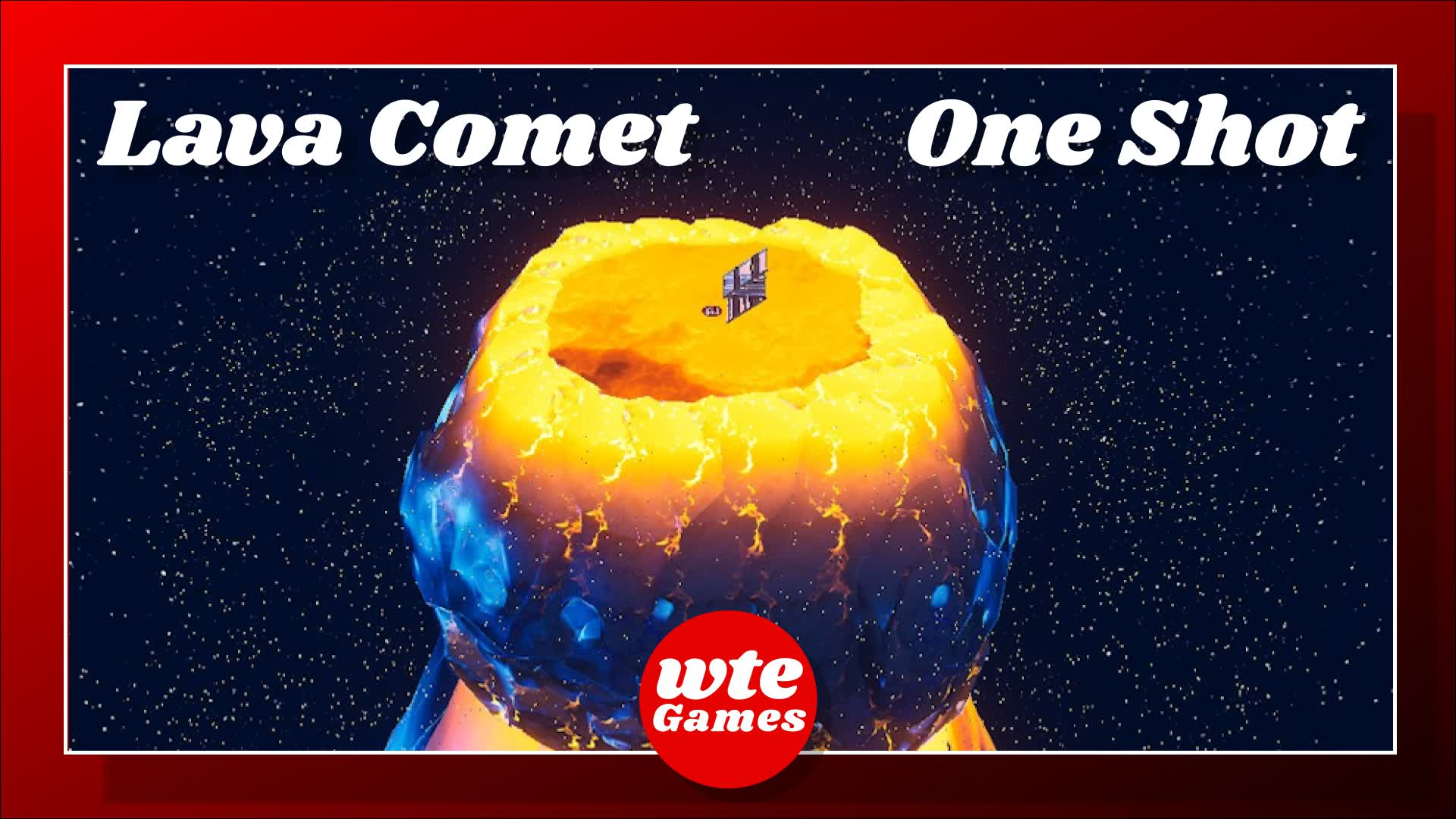 Lava Comet One Shot 6643 9072 5248 By Herbbert Fortnite Creative Map Code Fortnitegg