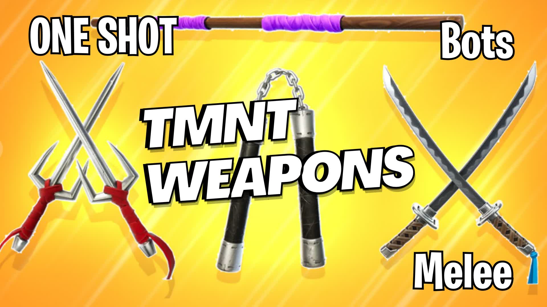 TMNT Melee Weapons One Shot 4361-5121-4443 by mapleliongames - Fortnite Creative Map Code ...