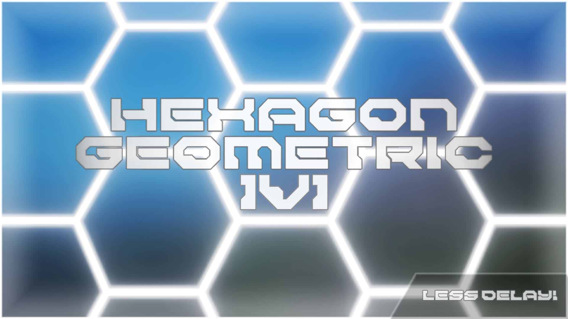Hexagon Geometric FFA Less Delay 7495-4198-8688 by Jreamin - Fortnite.GG