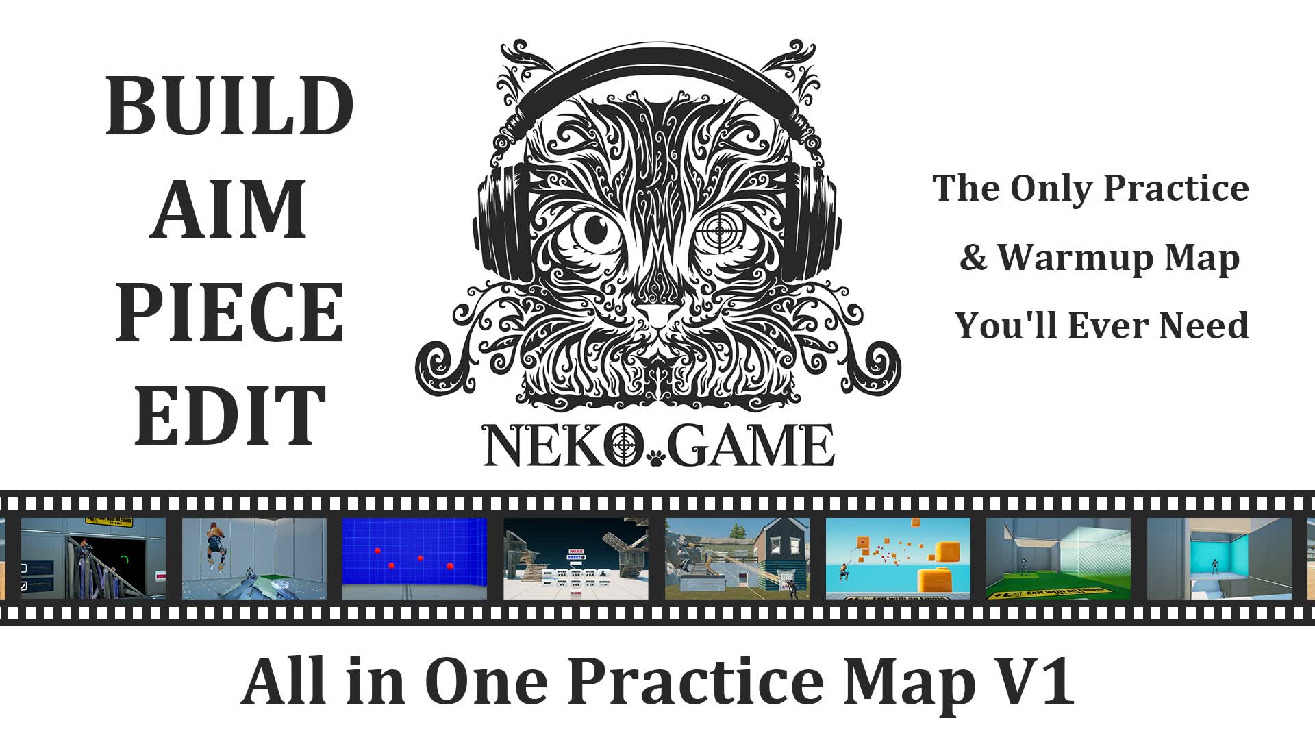 All in One Practice Map V1 9342-0852-2803 by neko.game - Fortnite ...