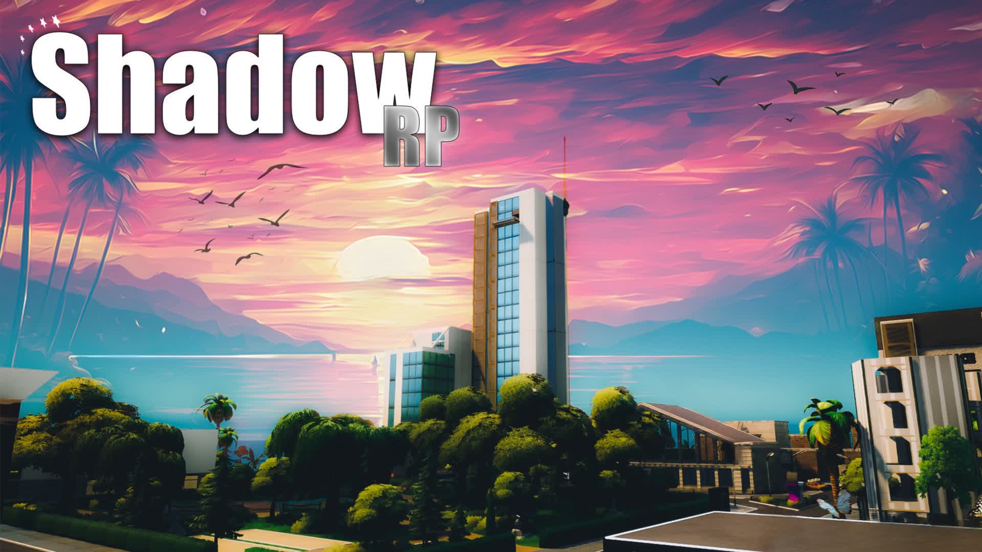 🏙️SHADOW RP S6🏙️ 2100-9704-6825 by dxflamingo - Fortnite Creative Map ...