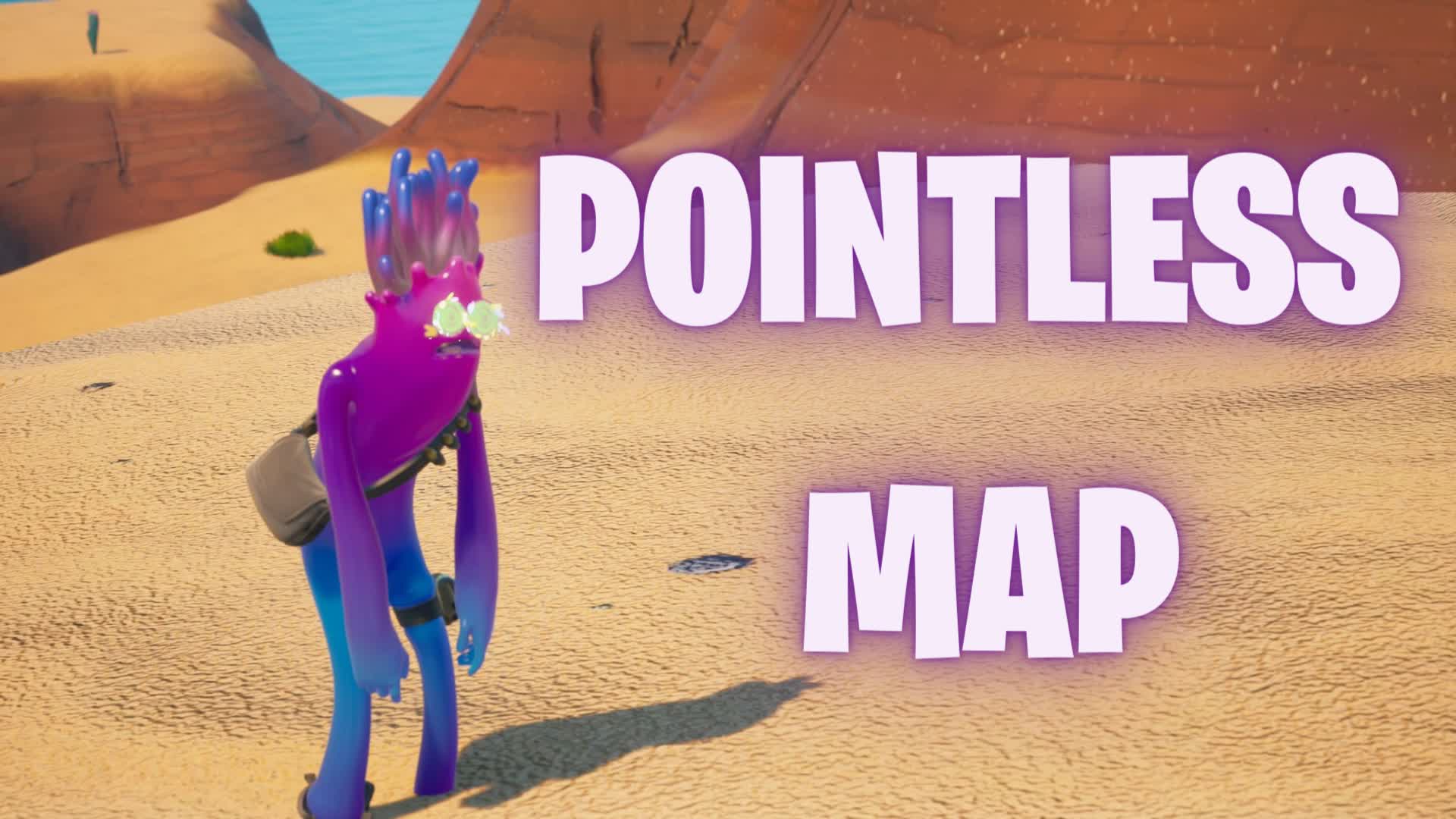 The Pointless Map 3403-2068-1682 by summaxox - Fortnite Creative Map Code - Fortnite.GG