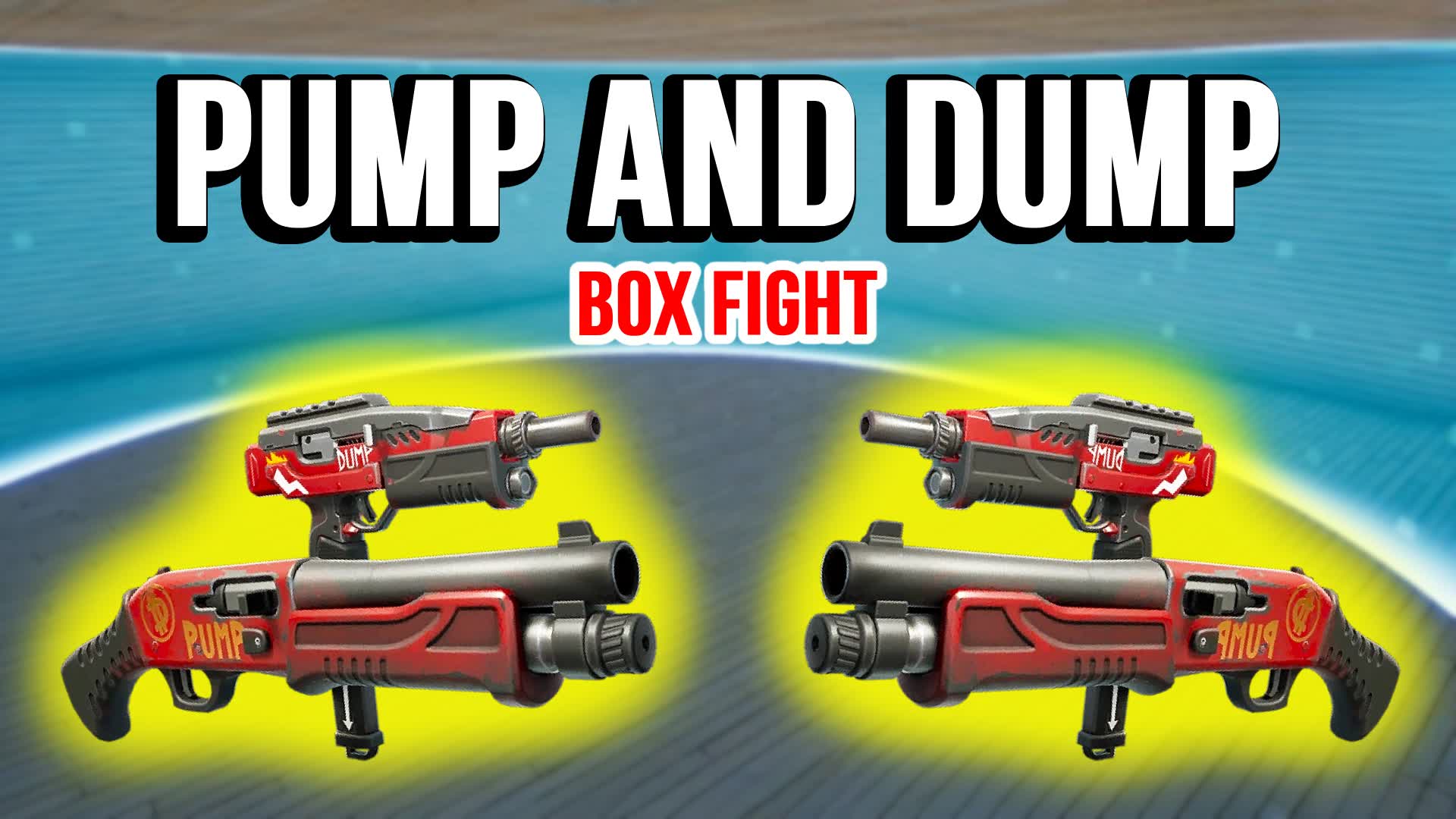 PUMP & DUMP BOX FIGHT📦 5213-7843-9371 by nairolffn - Fortnite Creative ...