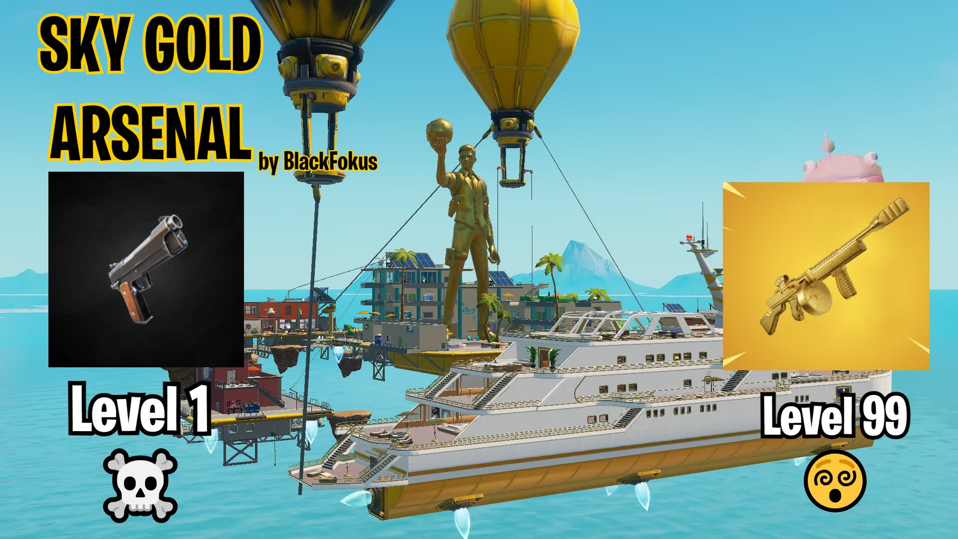 SKY GOLD ARSENAL 6066-4809-9339 by blackfokus - Fortnite Creative Map ...