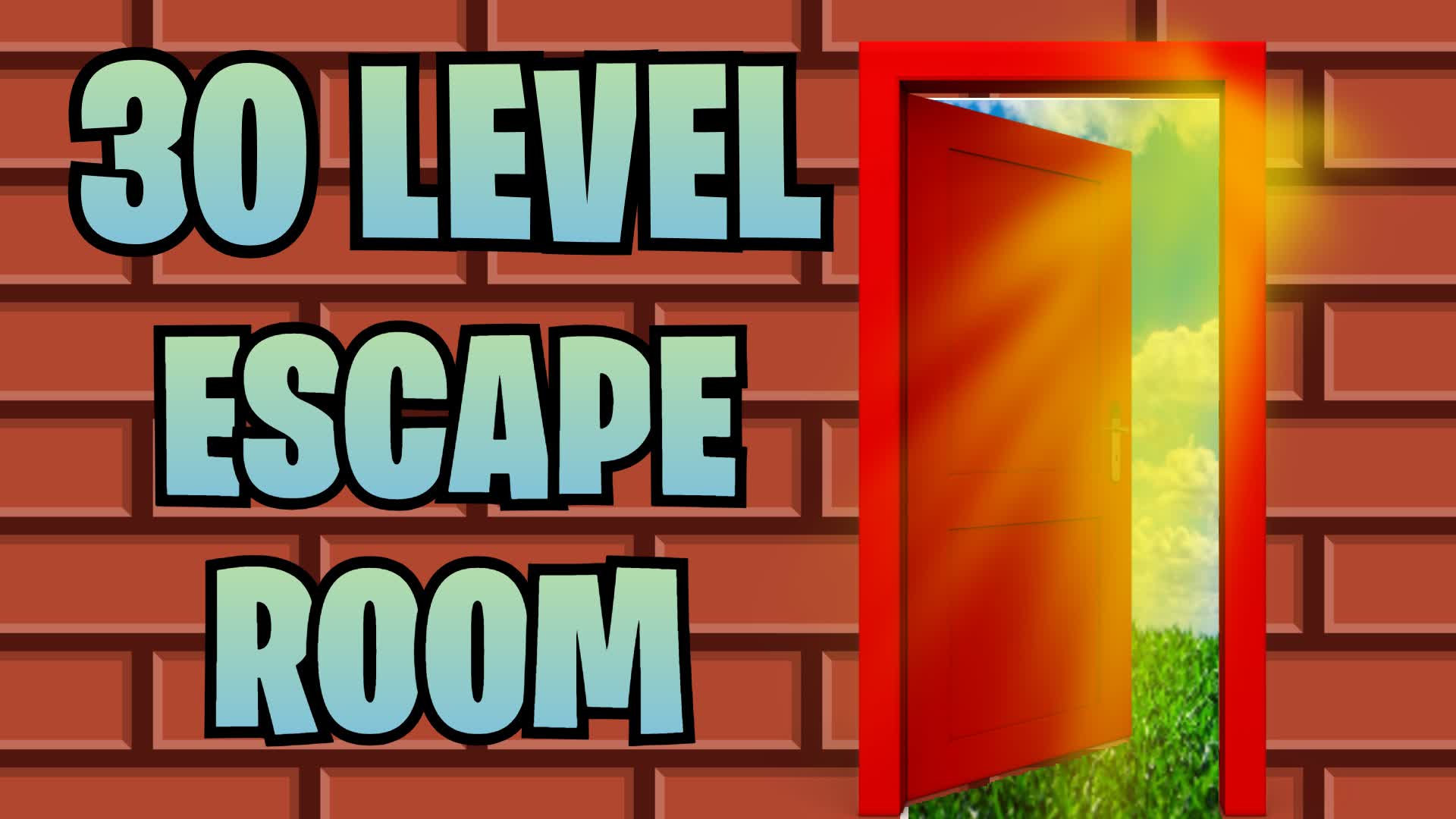 ESCAPE ROOM 30 LEVELS 5580-5609-1574 by pessi - Fortnite