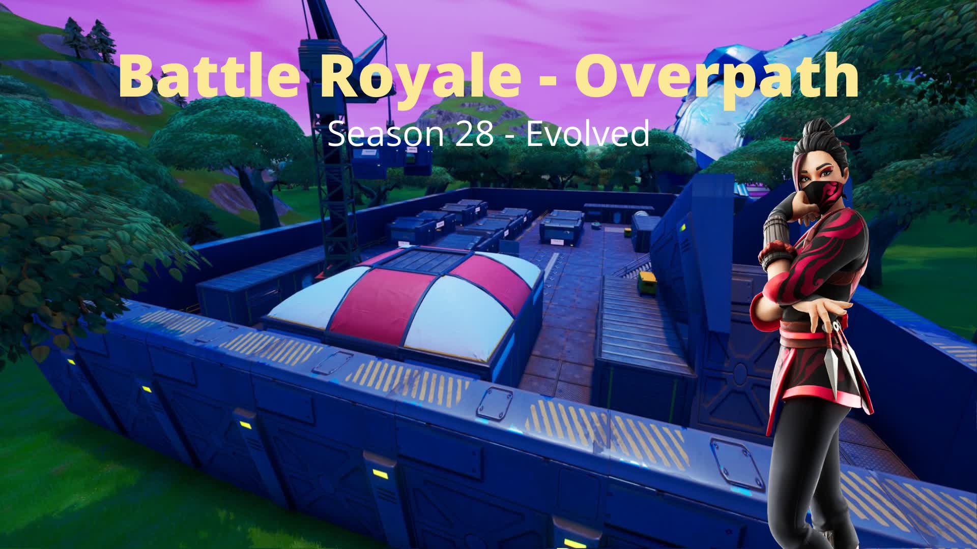 Battle Royale Overpath - Evolved 0018-0670-5901 by aki - Fortnite ...