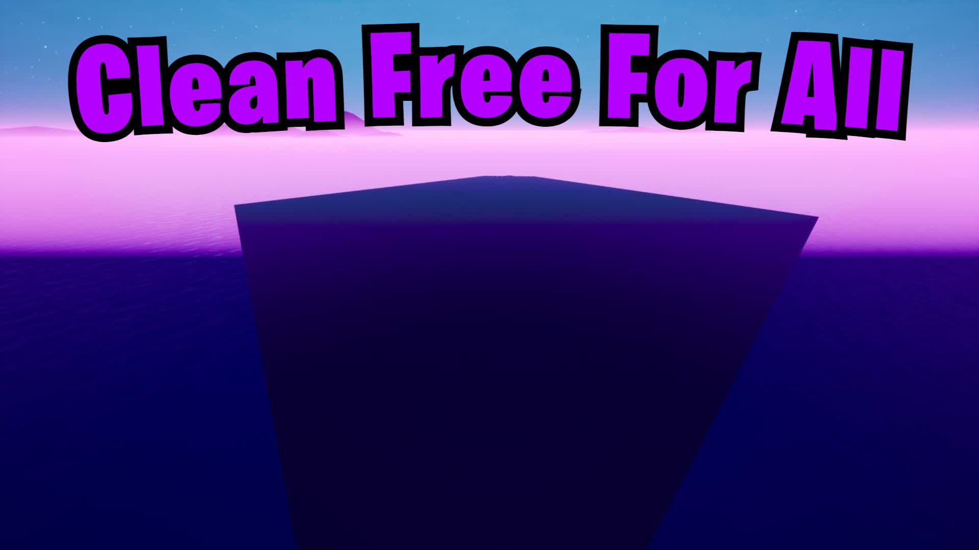 Clean Free For All 1027-5870-6114 by rajan - Fortnite.GG