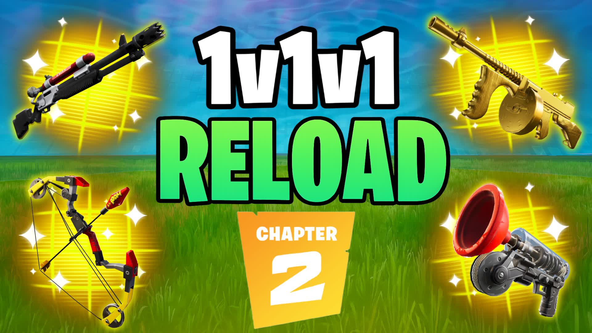 1v1v1 Reload 1v1 Chapter 2 Free For All 2426-3262-9619 by yexpo ...