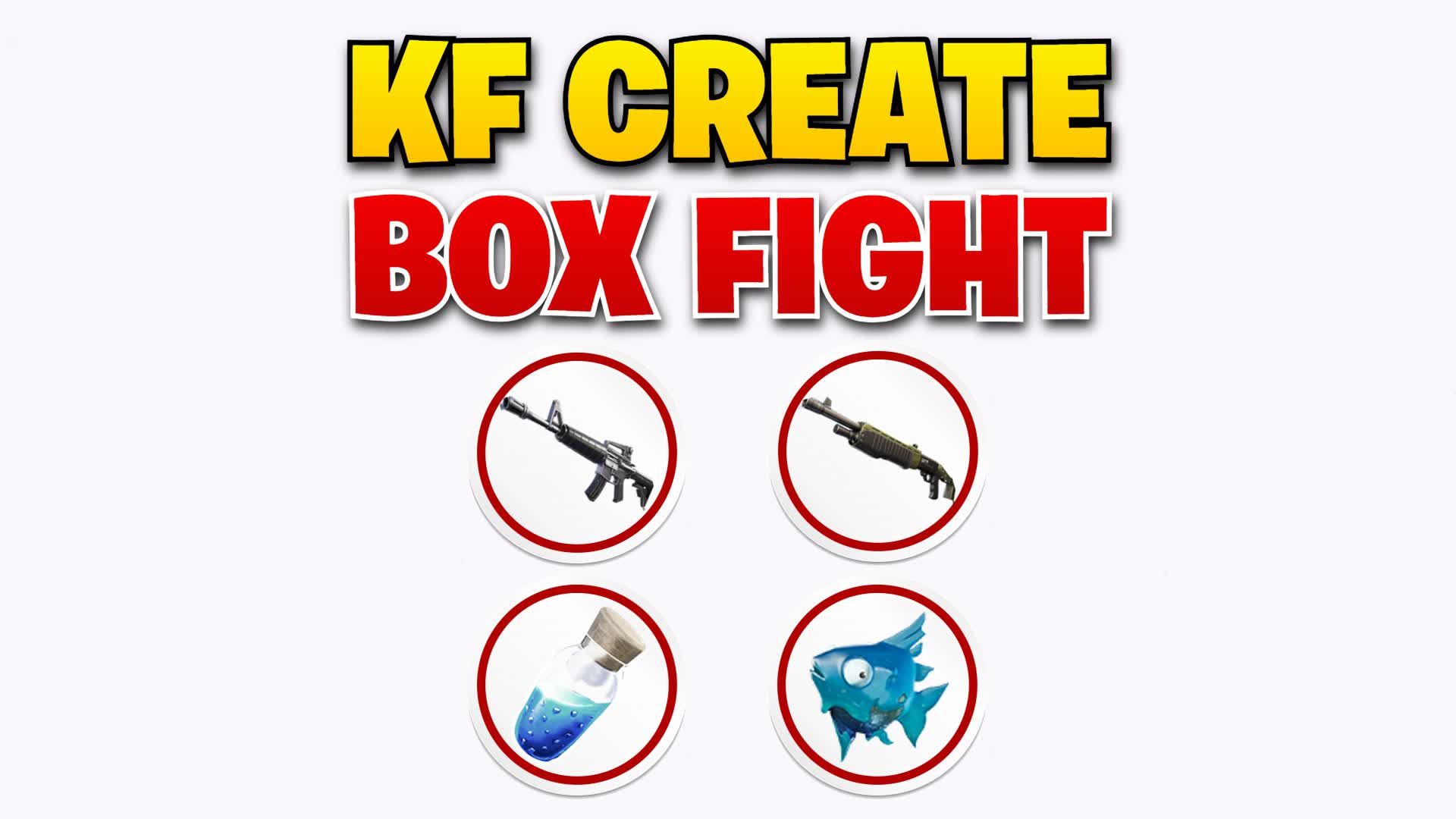 📦 KF CREATE BOX PVP📦 5199-7336-3279 by willykf - Fortnite Creative Map ...