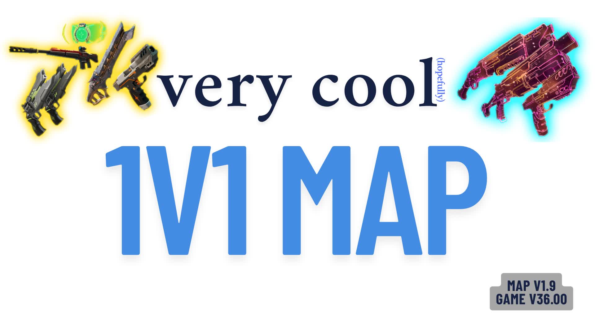 1v1 | Every Gun (v1.9-36.00) 0556-3222-3308 by xainly - Fortnite Creative Map Code - Fortnite.GG