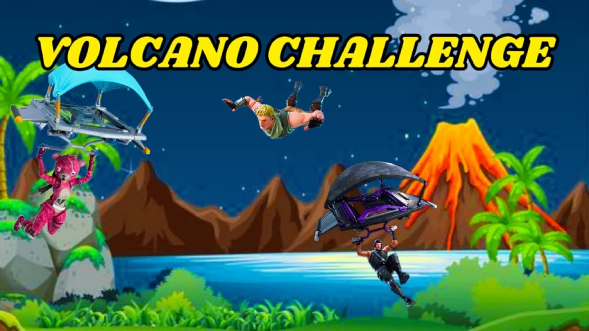 🌋 VOLCANO CHALLENGE 🌋 7541-8050-2085 by britekx1.0 - Fortnite Creative ...