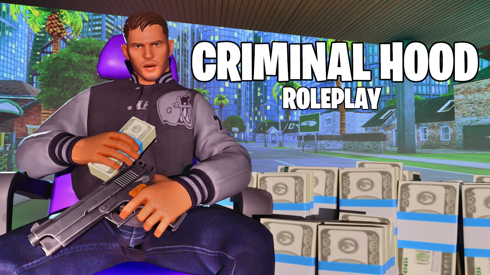 🌆CRIMINAL HOOD LIFE RP 6276-6132-5332 by zingzing - Fortnite Creative ...