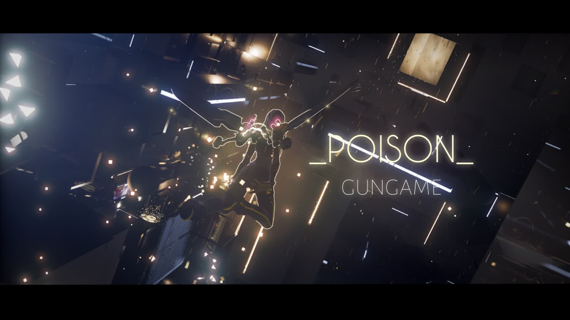 Poison •GunGame• |BETA| 0323-8352-5171 by oldghost - Fortnite.GG