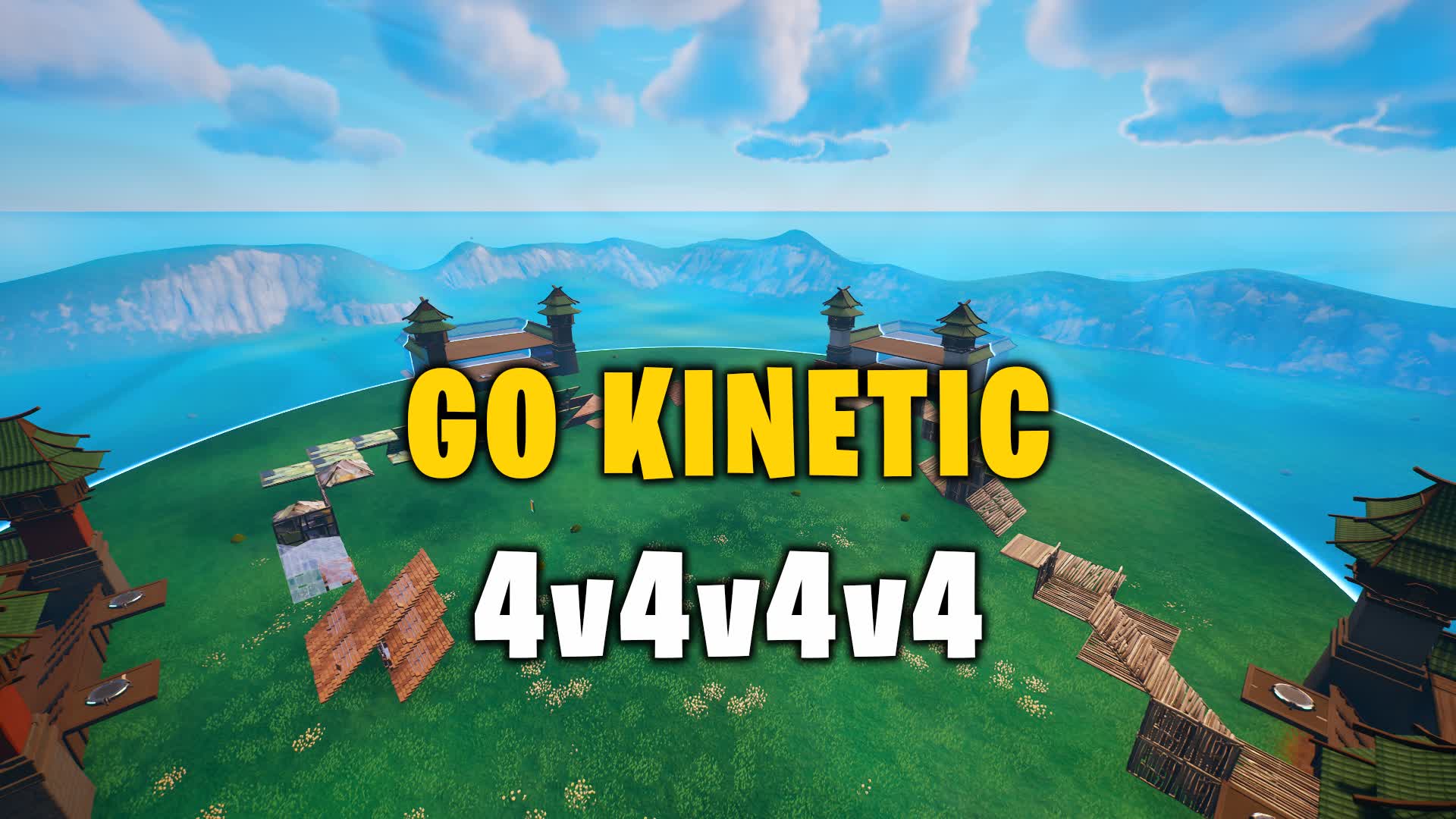 🏃 Go Kinetic - 4v4v4v4 🌀 3100-3730-5924 by 0xMoSt3r - Fortnite.GG