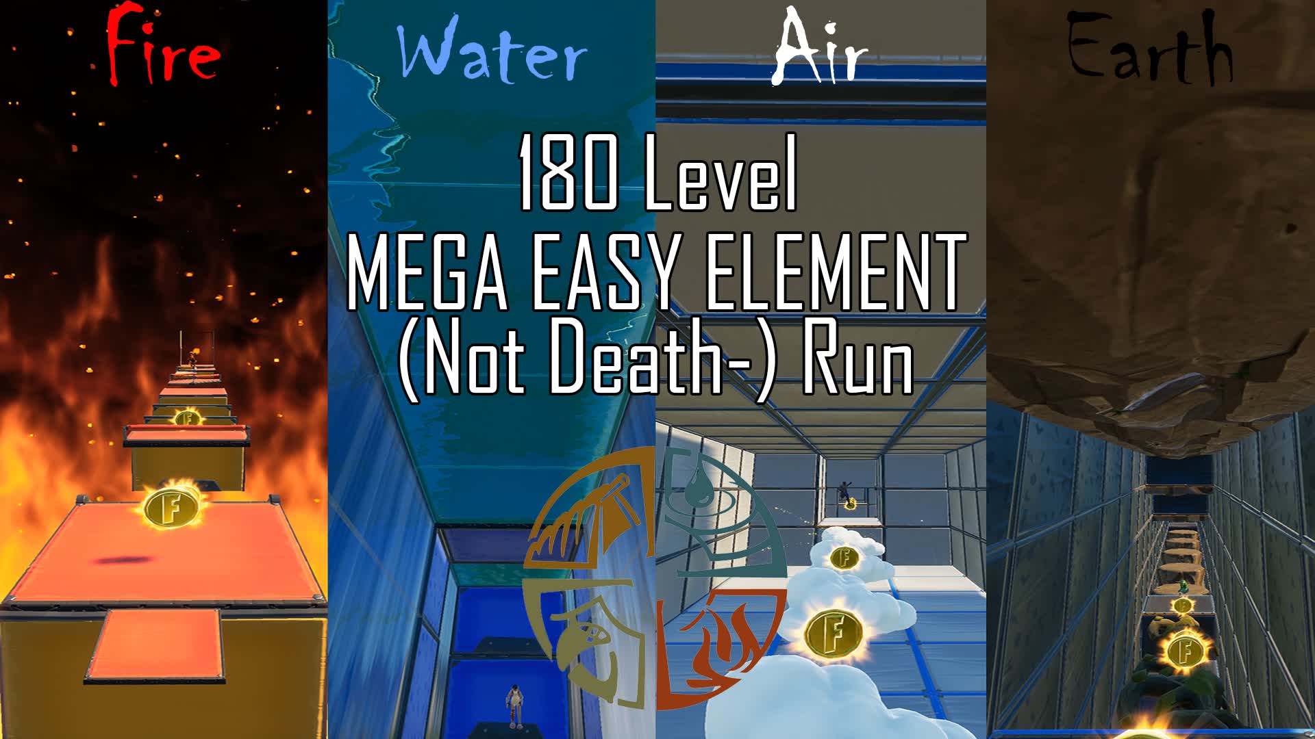 MEGA Easy Element(Not Death-)Run🌊🔥🌫🏔 7165-8446-7859 by ingamecarnageig ...