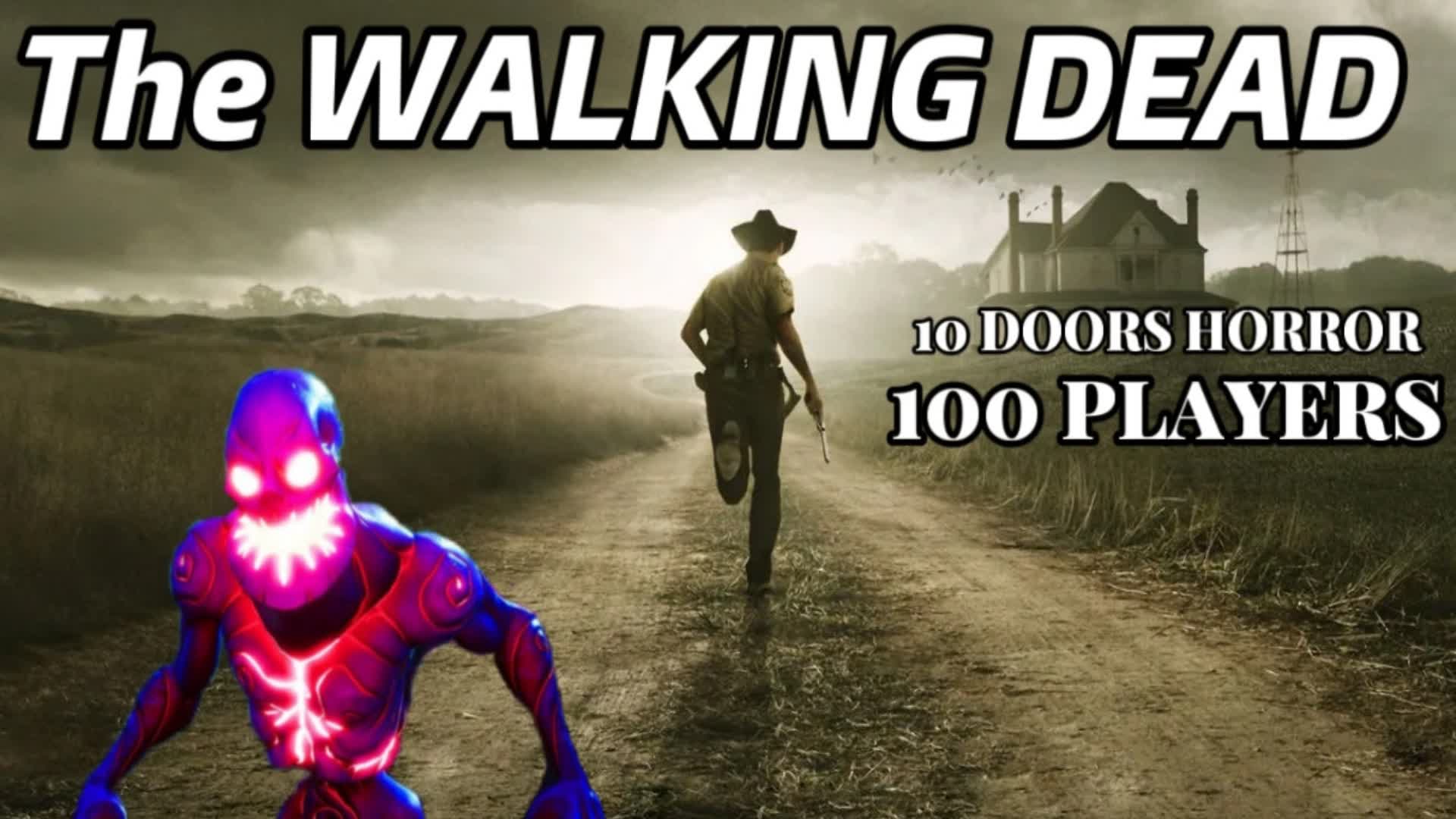 THE WALKING DEAD - 100 PLAYERS 3316-2158-6646 by nmy - Fortnite Creative Map Code - Fortnite.GG