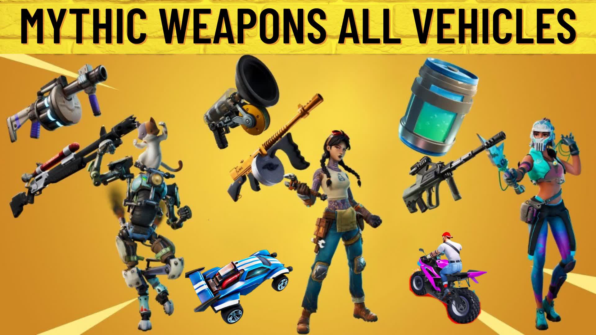 ☠MYTHIC WEAPONS ALL VEHICLES 4914-3652-5379 by adinaelborges - Fortnite ...
