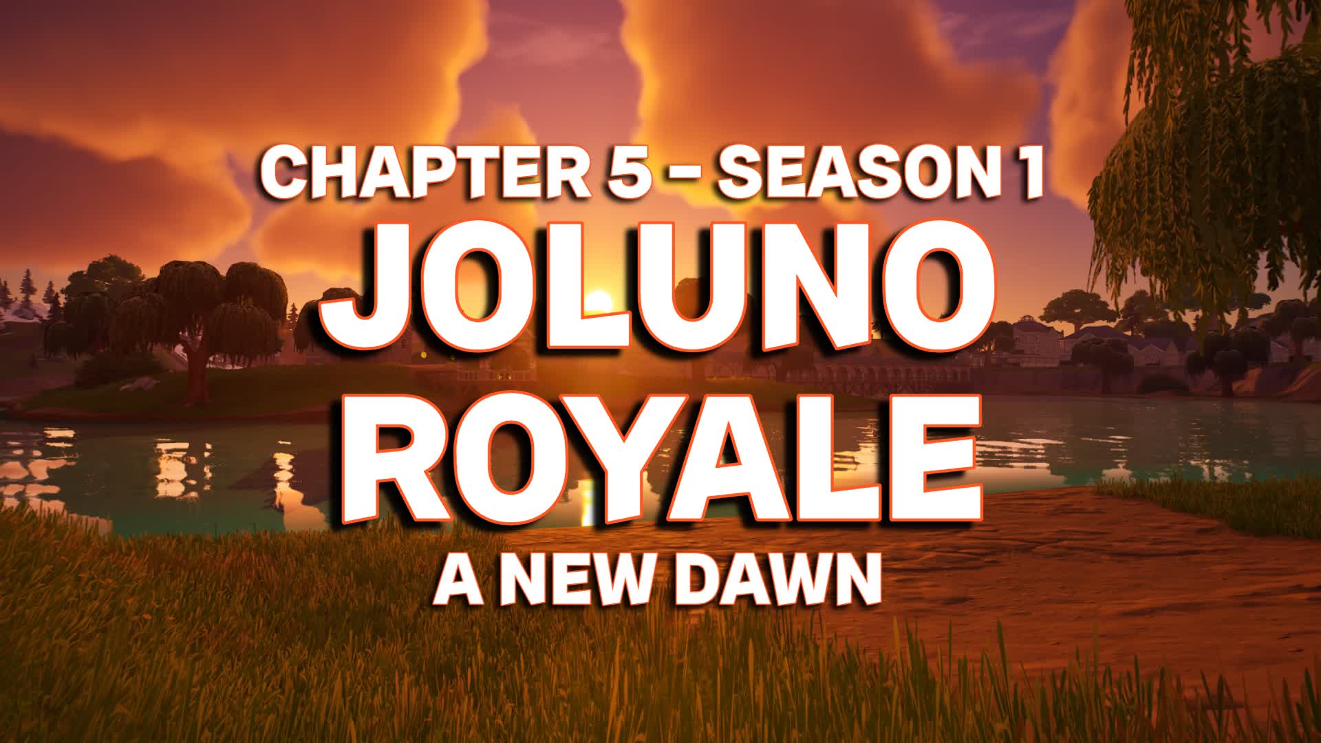 Joluno Royale: A New Dawn (CH5-S1) 0200-1366-7348 by joluno23 - Fortnite Creative Map Code ...