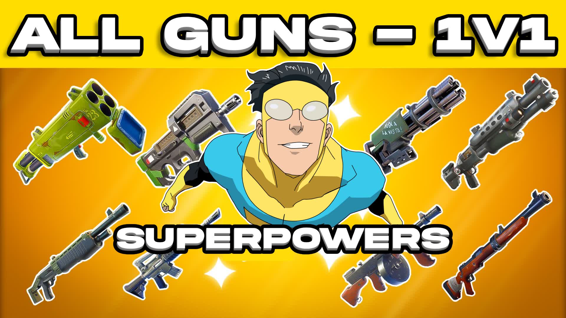 ALL GUNS - 1V1 SUPERPOWERS 🦸 6653-0968-8360 by talkz - Fortnite ...