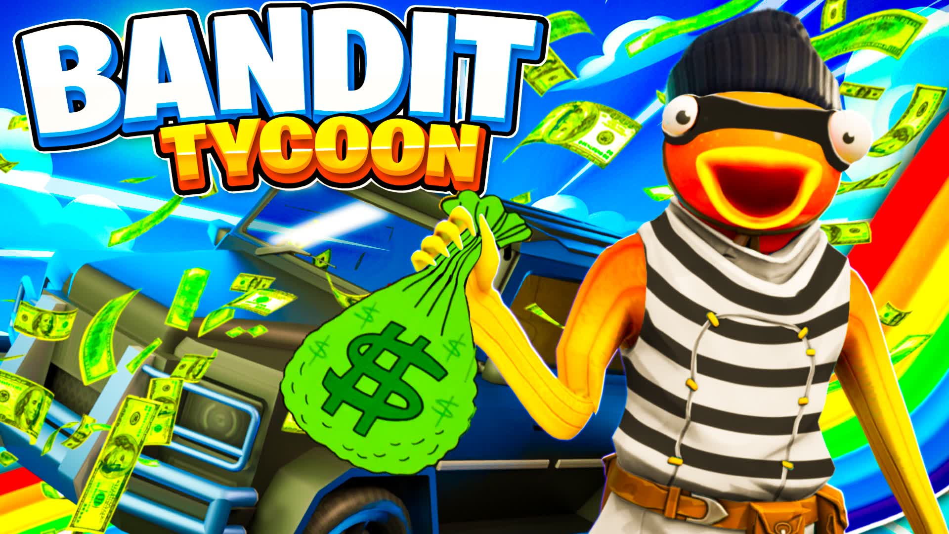 Bandit Tycoon 8630-6597-0714 by cp2hp - Fortnite Creative Map Code ...