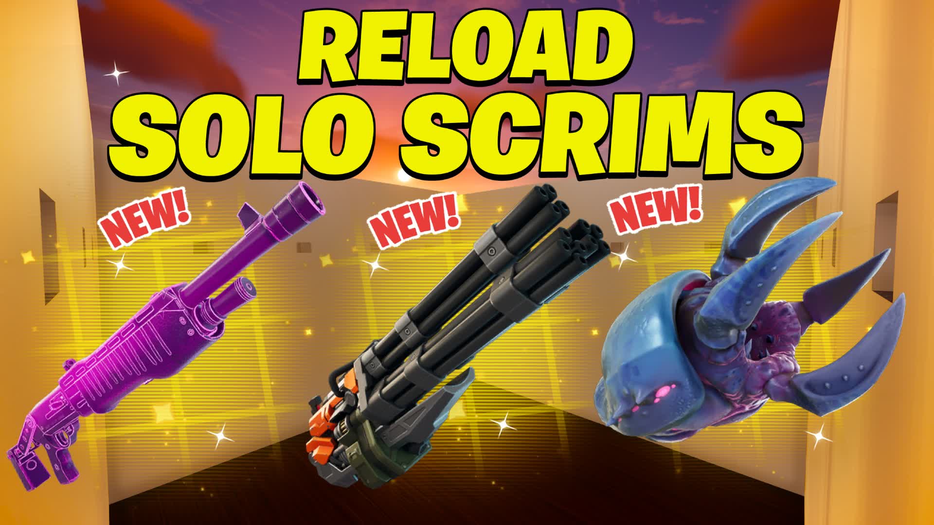 🏆 SEARCH SCRIPTS RELOAD SOLO SCRIMS 🏆 8189-6786-4181 by gx2 - Fortnite