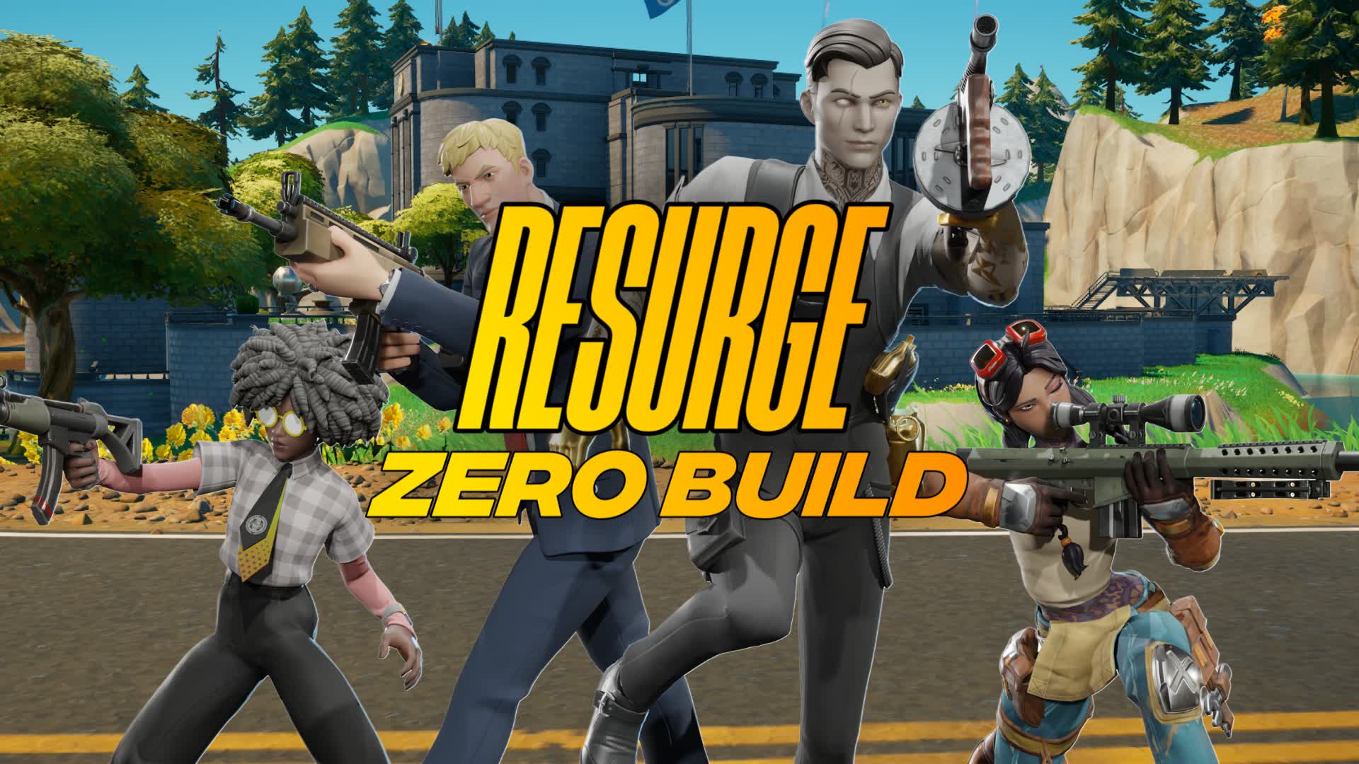 Chapter 2 - Resurge (Zero Build) 5396-4397-7319 by nitrouscreates ...