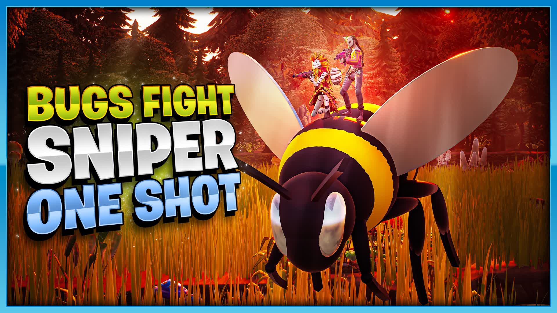 🐞Bugs Fight🐞- Sniper One Shot 9586-3936-0999 by salvamira - Fortnite ...