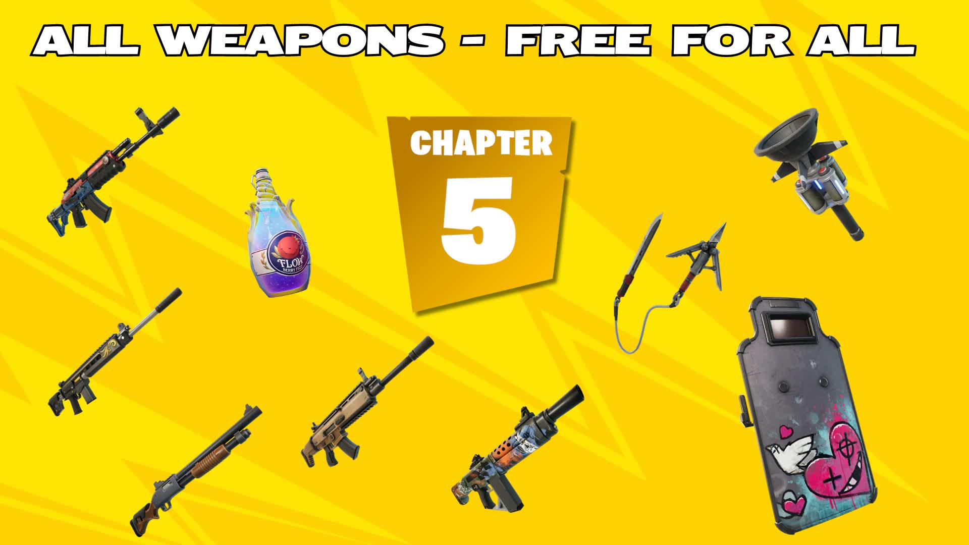 All Weapons - Free For All Chapter 5💥 0973-4337-6516 by raak - Fortnite ...