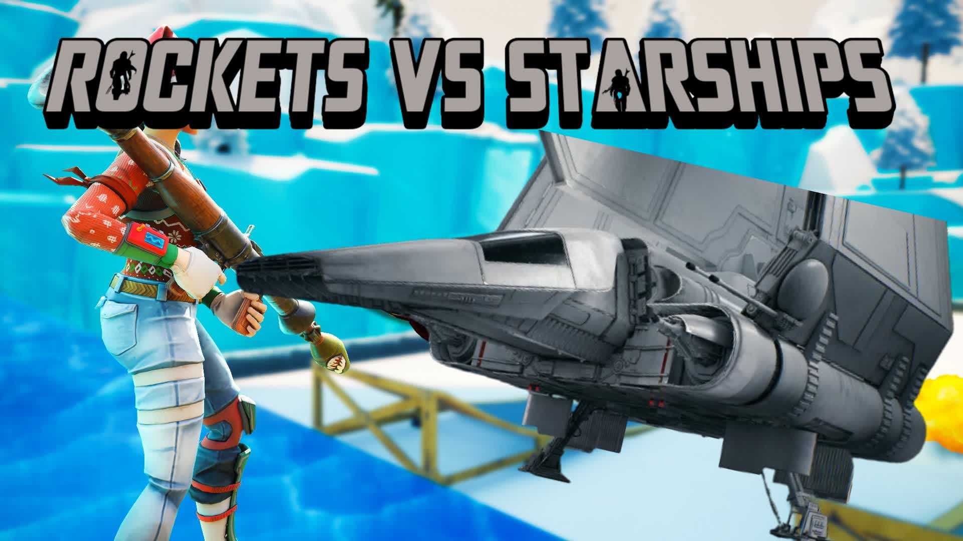 ROCKETS VS STARSHIPS 5036-9142-0228 by reskar - Fortnite Creative Map ...