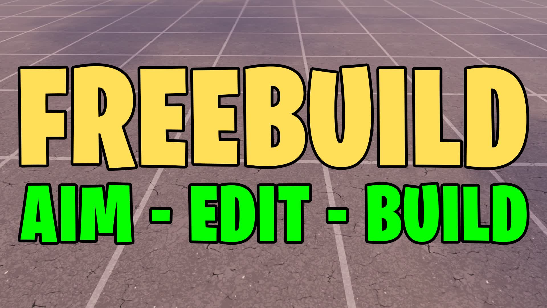 🎯 FREEBUILD 🎯 Aim & Edit & Practice 9675-2687-9665 by xhe - Fortnite ...