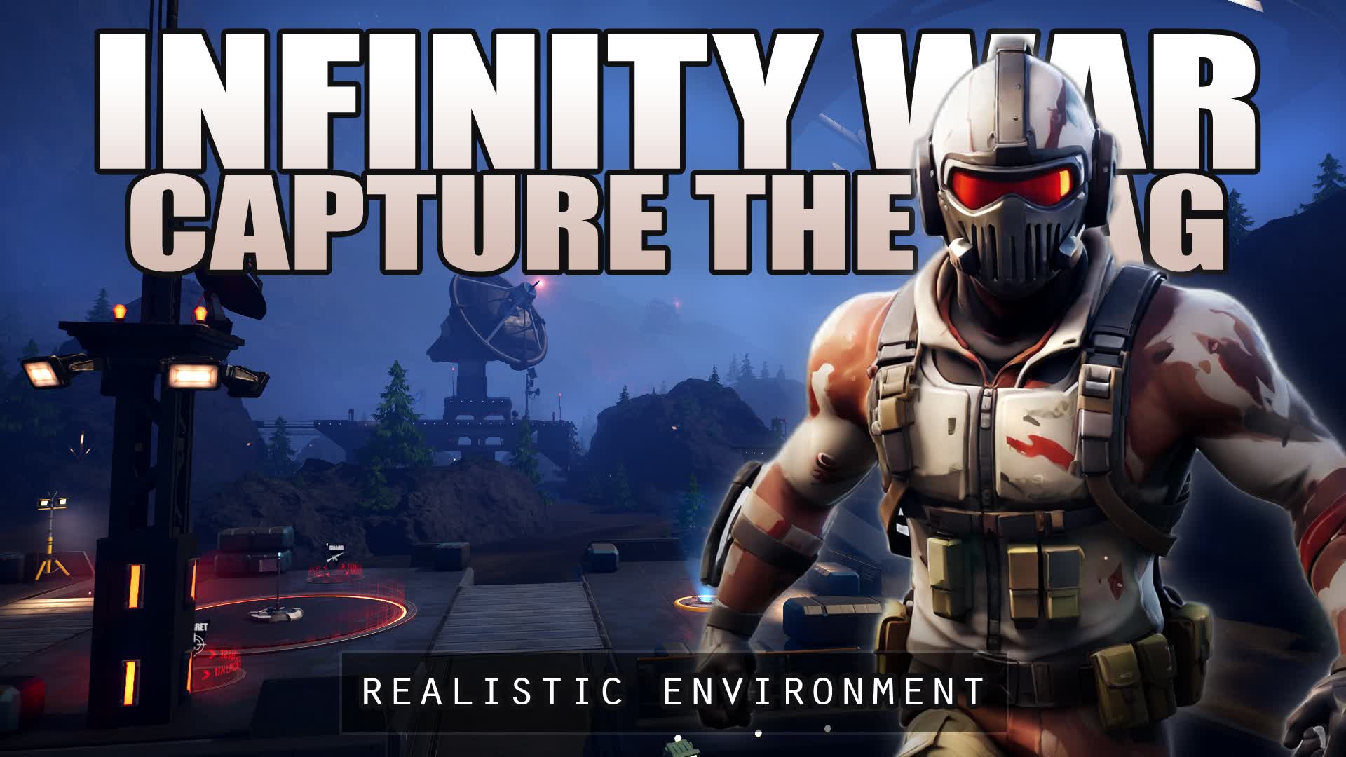 INFINITY WAR - Capture The Flag 0298-0428-2649 by vangork - Fortnite Creative Map Code - Fortnite.GG