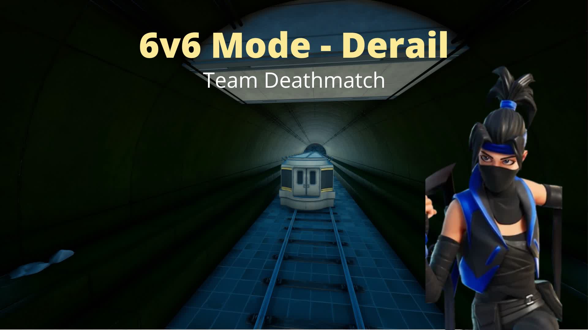 6v6 Mode - Derail (Team Deathmatch) 1544-4981-0624 by aki - Fortnite