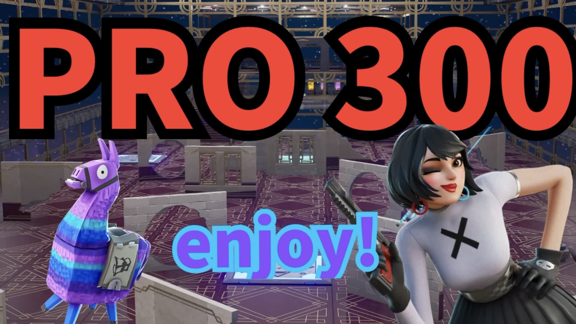 ULTIMATE PRO 300! 7886-1794-0109 by nijin - Fortnite.GG