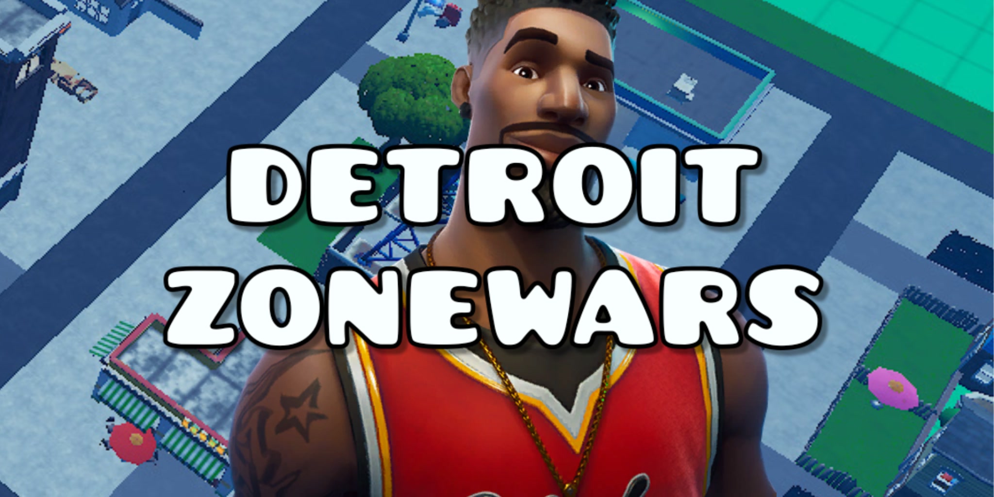 DETROIT ZONEWARS 3426-5145-5205 by duskmaps - Fortnite Creative Map ...