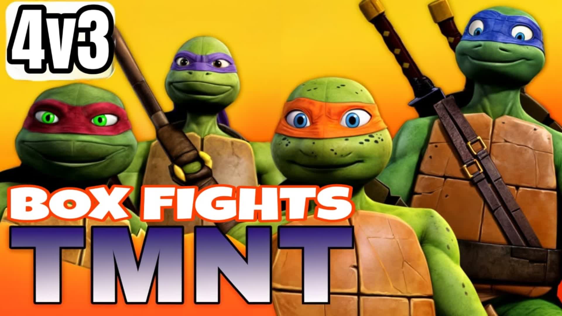 BOX FIGHTS TMNT 4V3 6226-6291-2183 by ha0 - Fortnite Creative Map Code - Fortnite.GG
