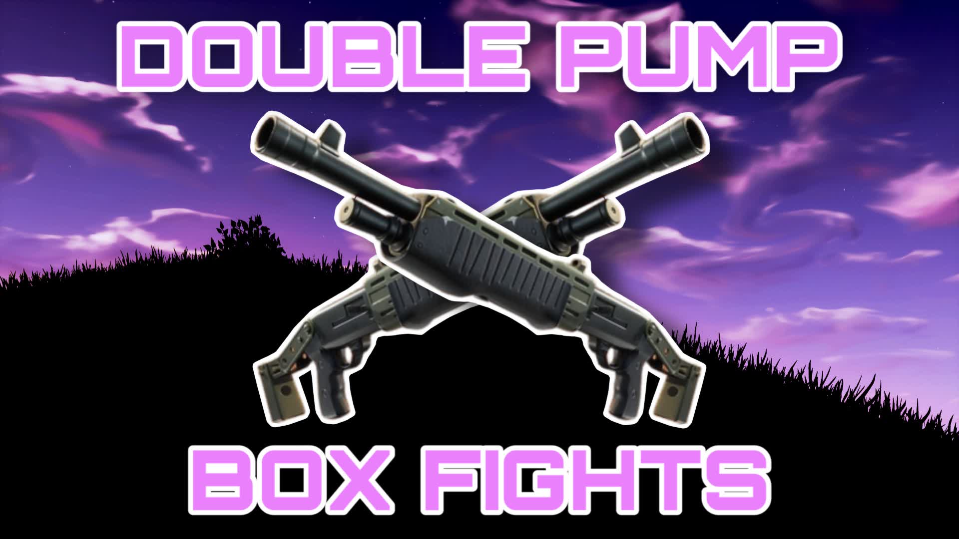 💣DOUBLE PUMP Box Fights📦 5313-1748-4835 by trixx - Fortnite.GG