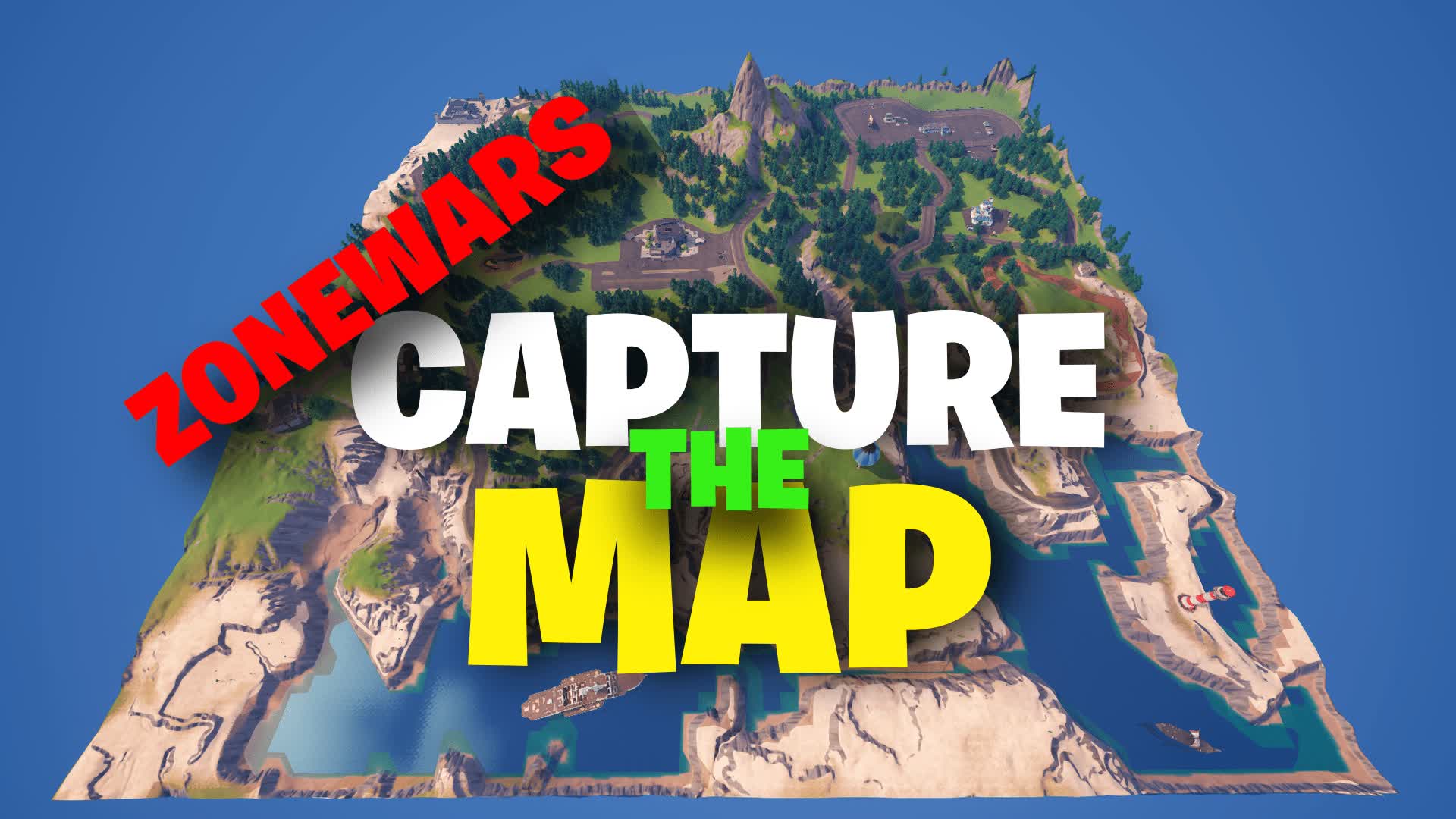 🚩CAPTURE THE MAP 🚩 5300-6774-5725 من ابتكار blueduck - Fortnite
