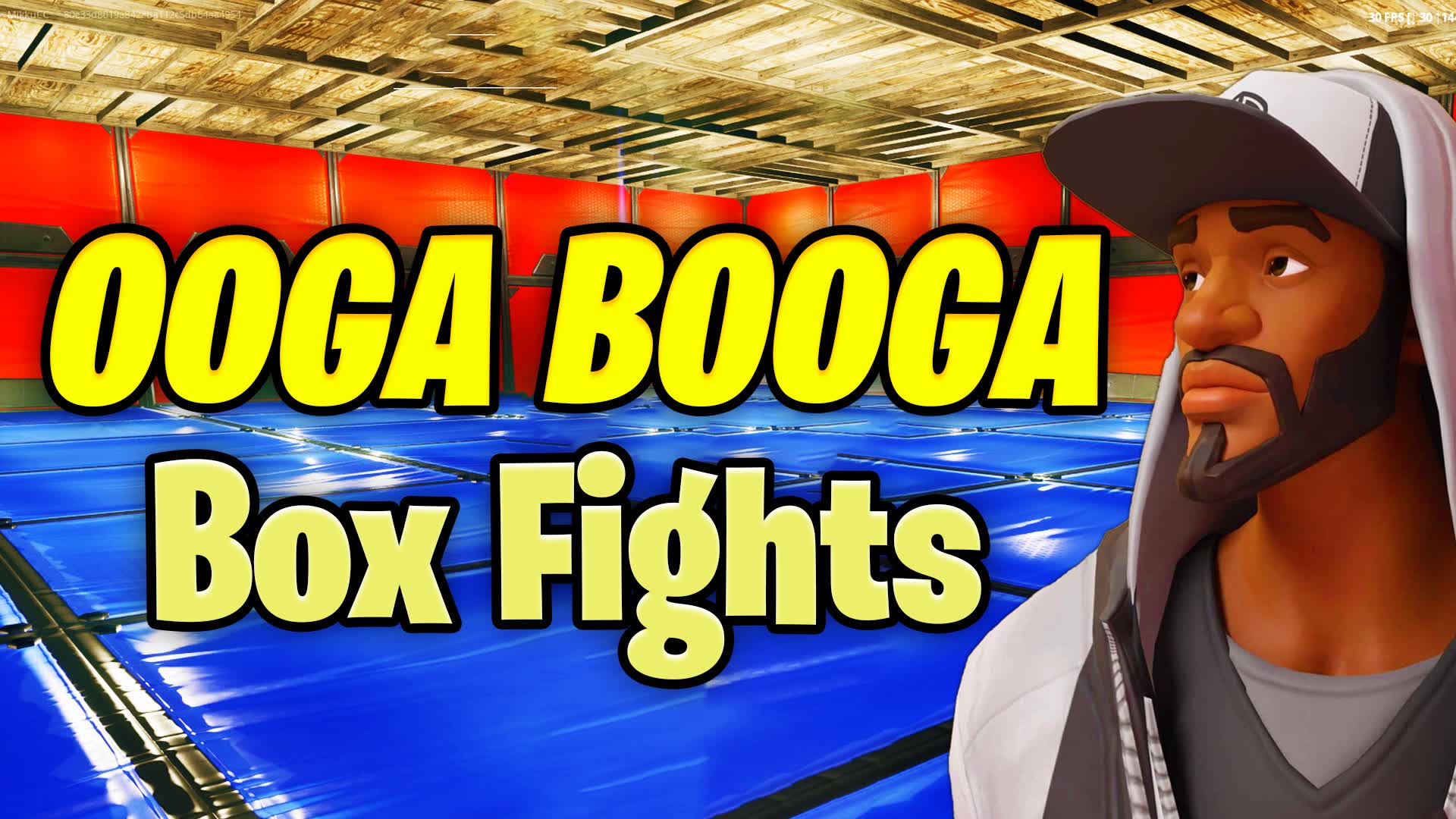 mikkucc의 OOGA BOOGA BoxFights 6973-6522-9615 - 포트나이트