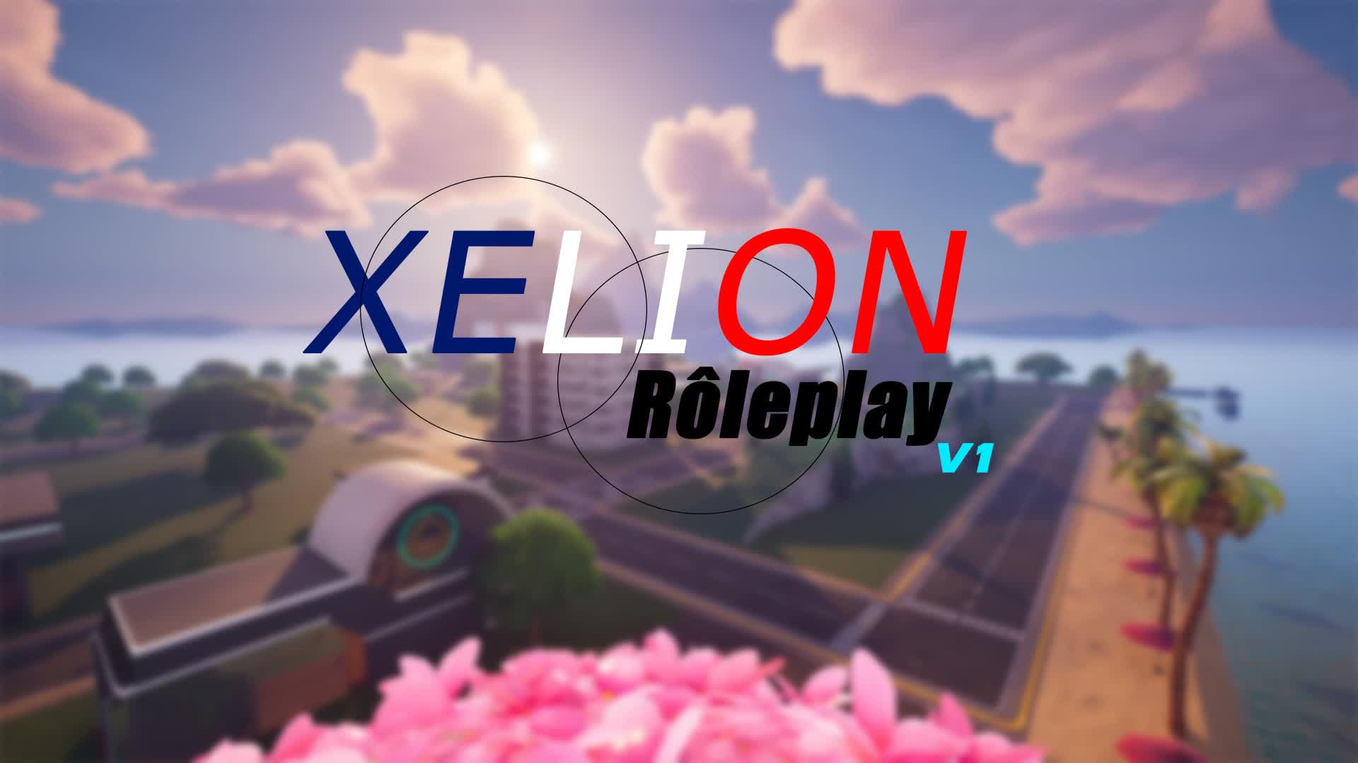 🇫🇷・Xelion RP〃V1 9487-1368-5324 by djouliane_lopine - Fortnite Creative ...